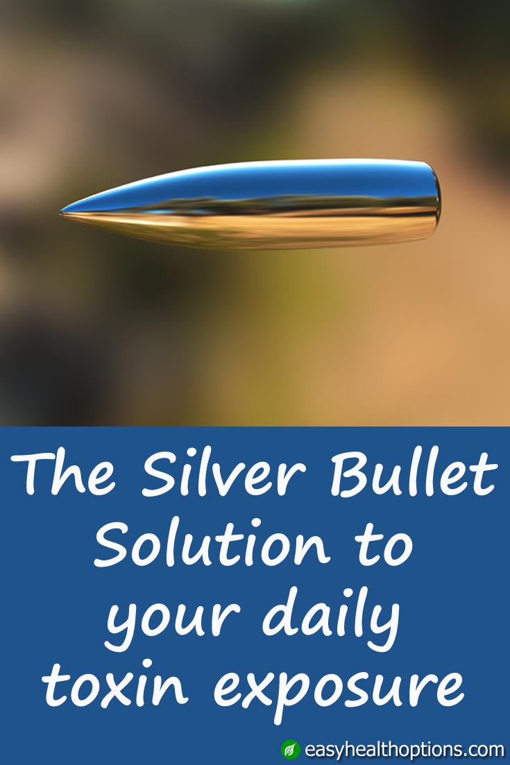 Probiotics: The silver bullet solution to your daily toxin exposure ...